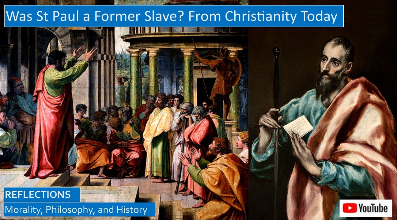 Was St Paul a Former Slave? Were His Parents Enslaved by the Romans?